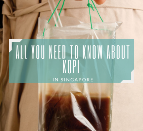 Kopi: Local coffee in Singapore, all you need to know